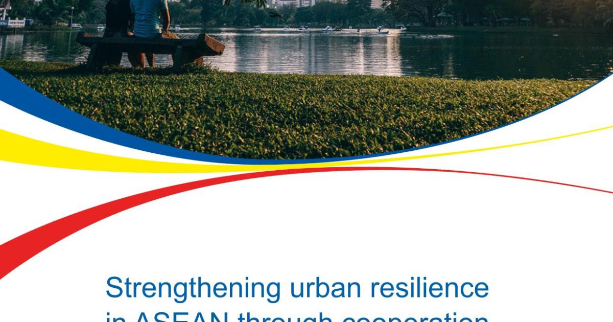 Strengthening urban resilience in ASEAN through cooperation | adelphi